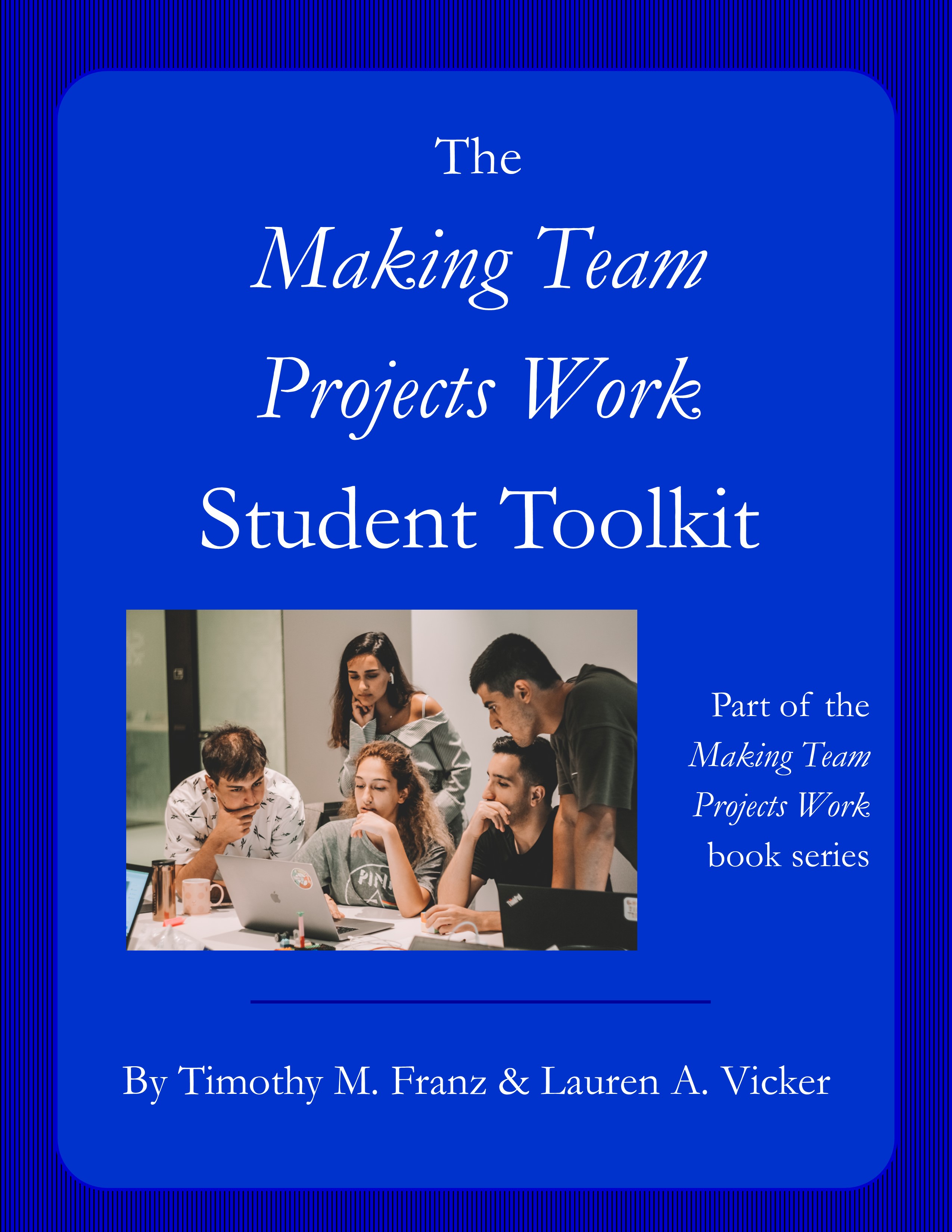 Making Team Projects Work